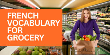 Useful French Vocabulary for Grocery - NeedFrench