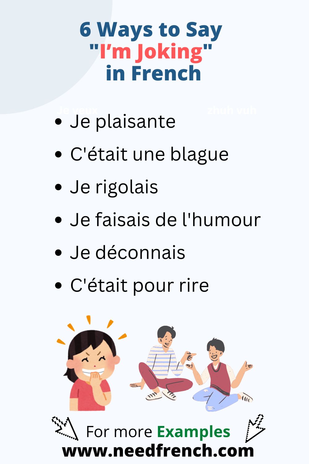 6 Fun Ways to Say "I'm Joking" in French - NeedFrench